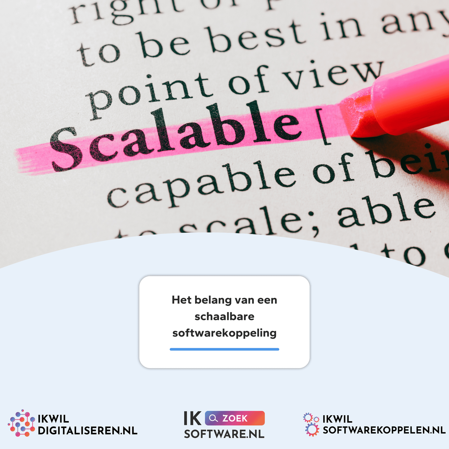 Het belang van een schaalbare softwarekoppeling | Ikwildigitaliseren.nl